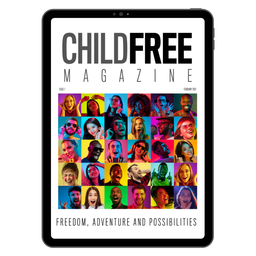 CHILDFREE MAGAZINE: A world first just for the childfree community ...