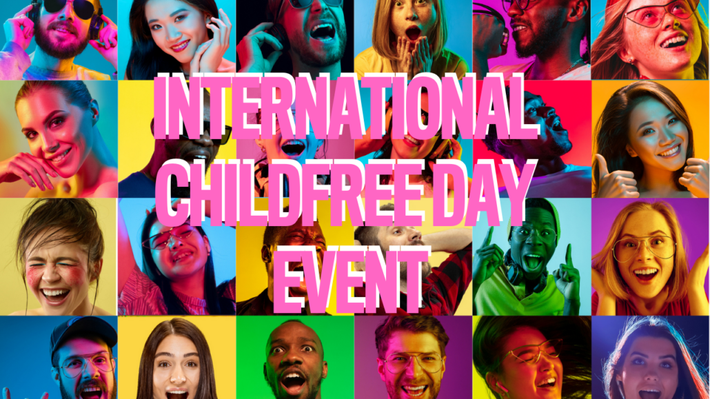 International Childfree Day event in Australia 1st August 2021
